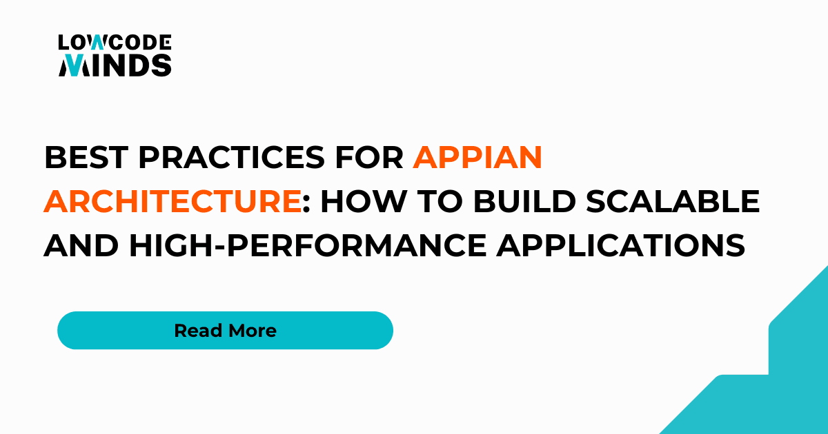 Best Practices for Scalable Appian Architecture